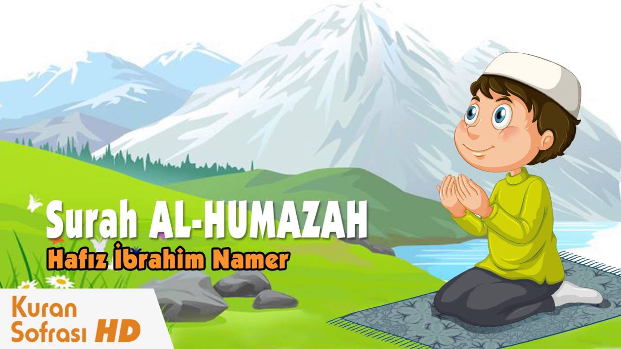 Surat at-Humazah with kids - Hafız İbrahim Namer - YouTube