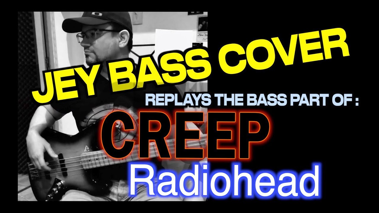 Creep / Radiohead / Bass Cover (+ bass score) #cover - YouTube
