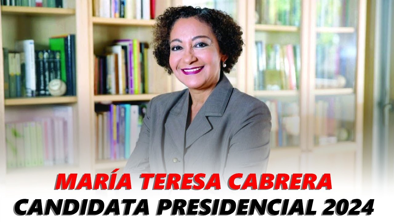 MARÍA TERESA CABRERA candidata presidencial 2024 | PERFILES parte 2 ...