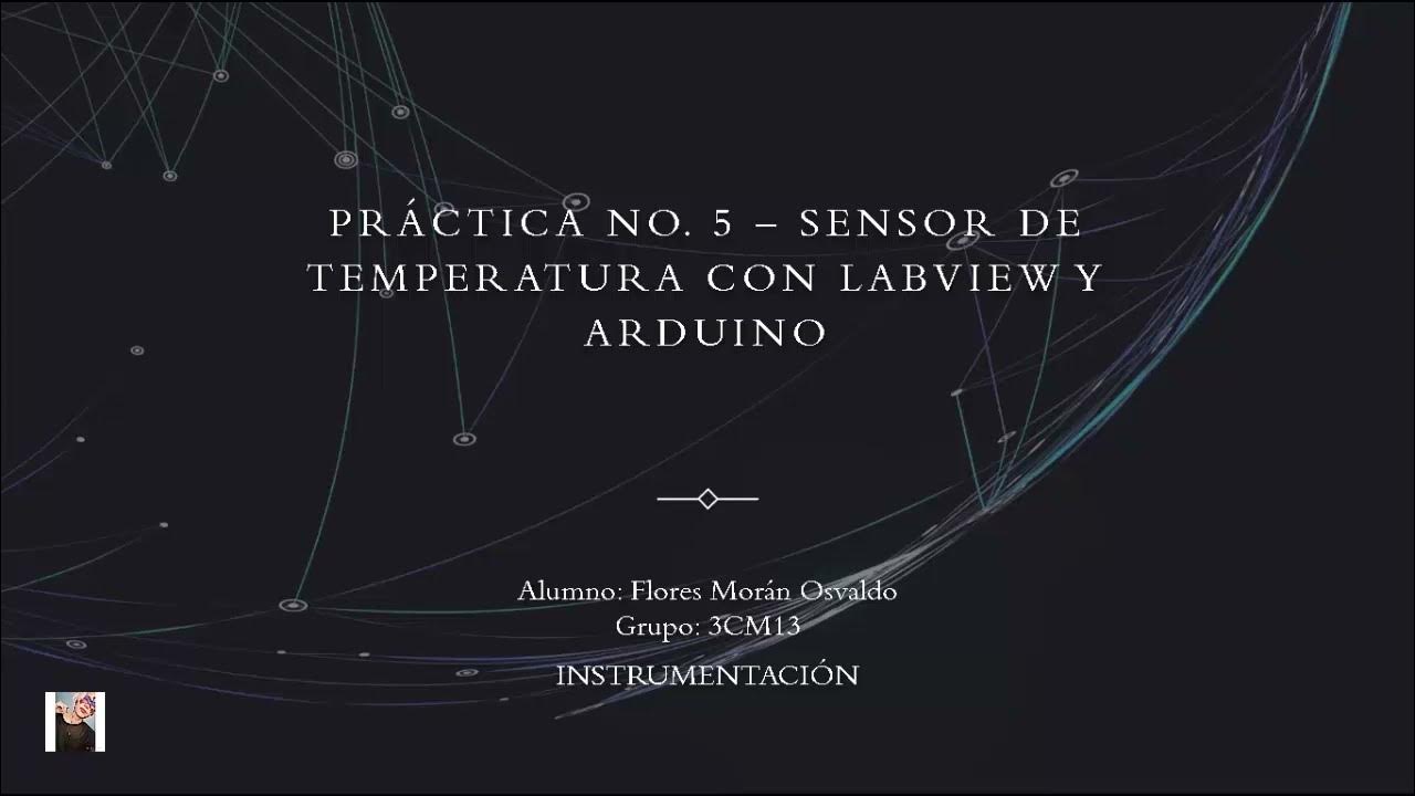 Práctica No. 5 - Sensor de temperatura con diodo semiconductor, LabView ...