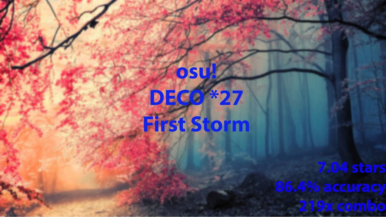 osu! | DECO *27 - First Storm - YouTube
