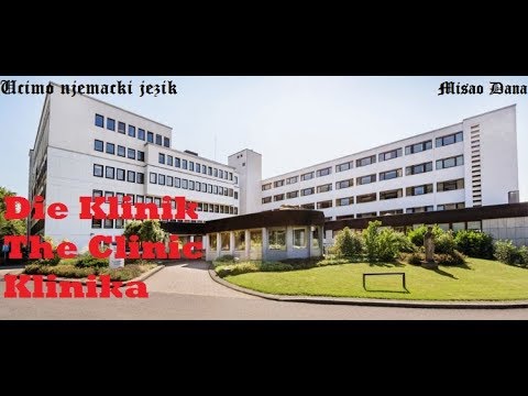 Deutsche Sprache für Ärzte-Njemački jezik za ljekare-doktore medicine(Peti dio)