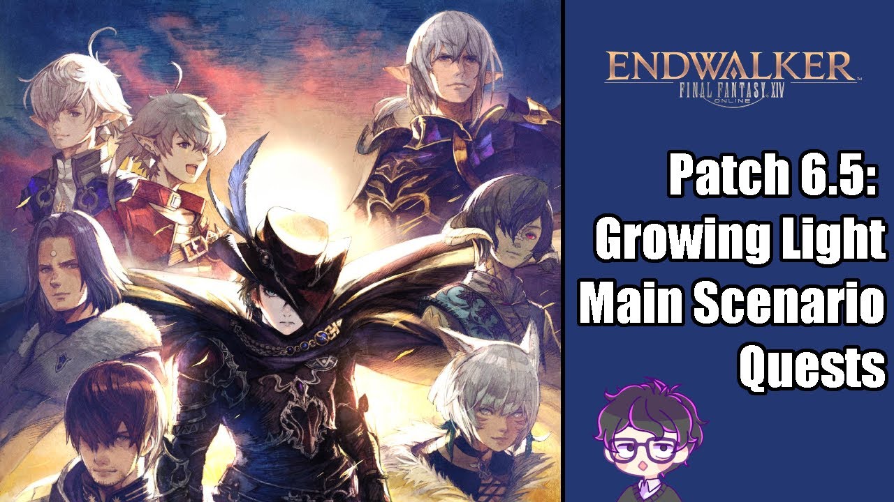 Patch 6.5 | Growing Light: Main Scenario Quest - Final Fantasy XIV ...