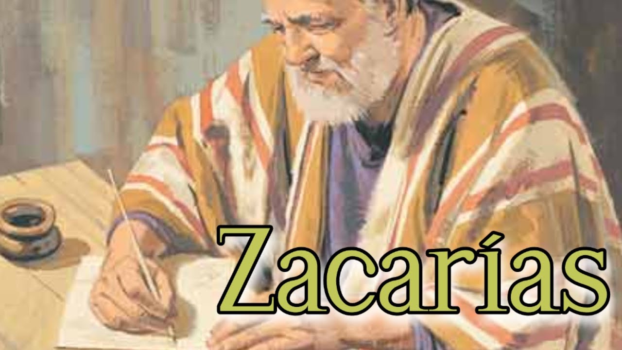 Zacarías capítulos 1-7 - YouTube