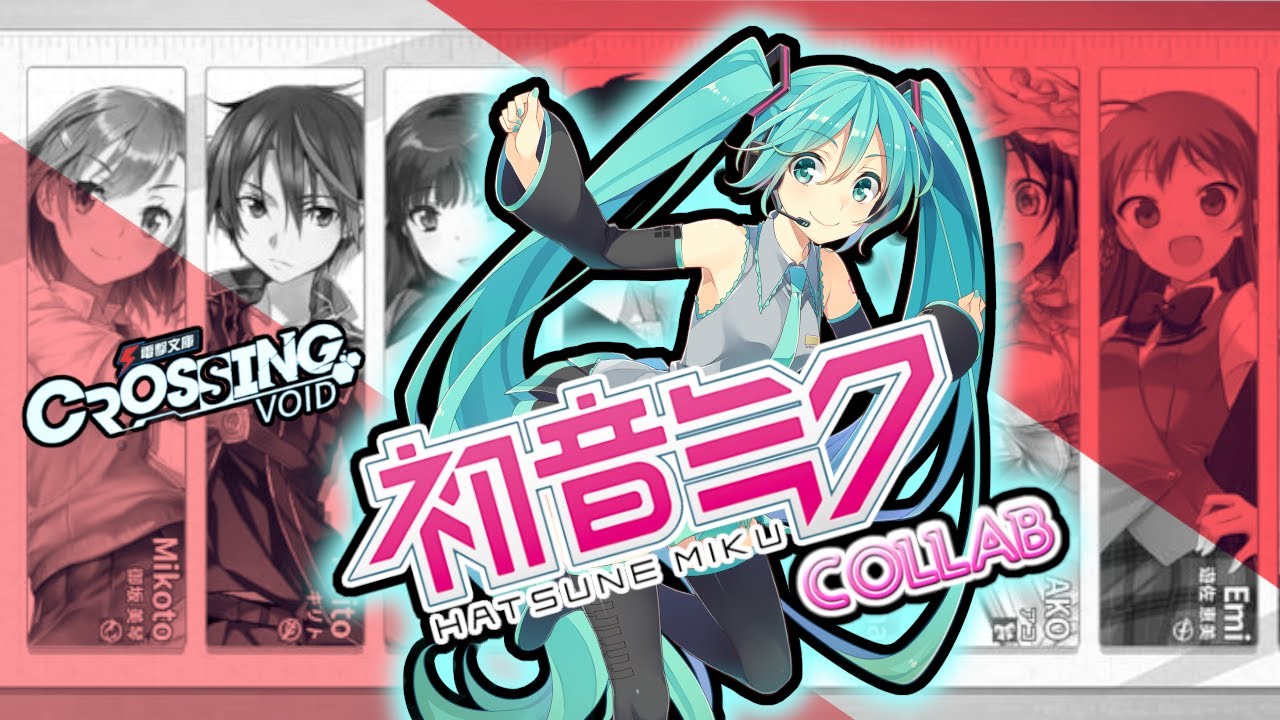 Crossing Void Global : HATSUNE MIKU Collaboration Event Story (Complete ...