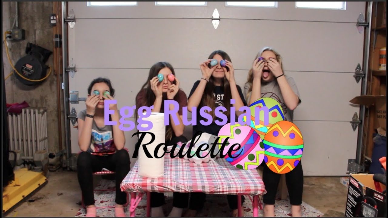 Russian Egg Roulette - YouTube