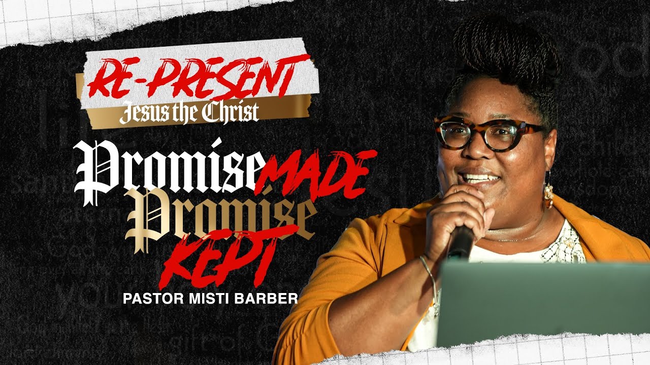 Promise Made Promise Kept| Pastor Misti Barber| Transformation Church ...