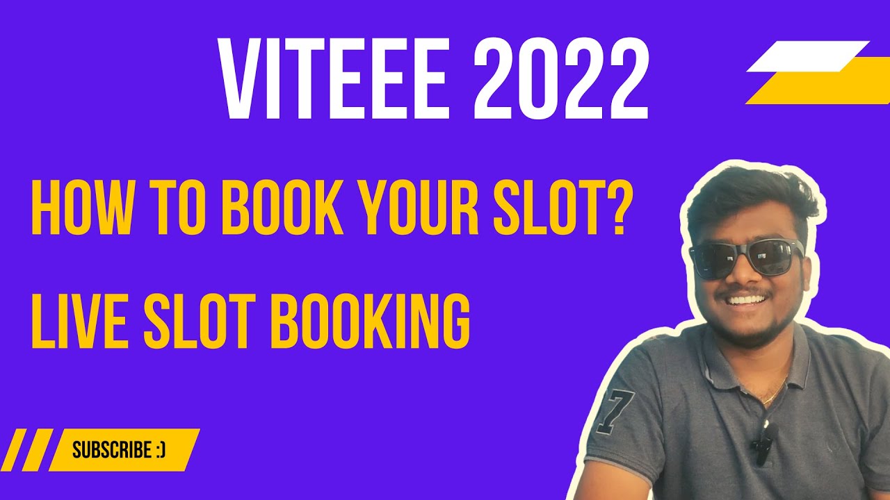 VITEEE 2022 Slot Booking | Exam Dates #viteee #viteee2022 - YouTube