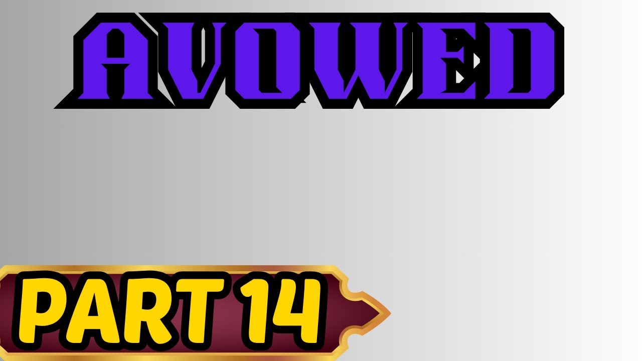 Avowed Part 14 Ancient Soul - YouTube