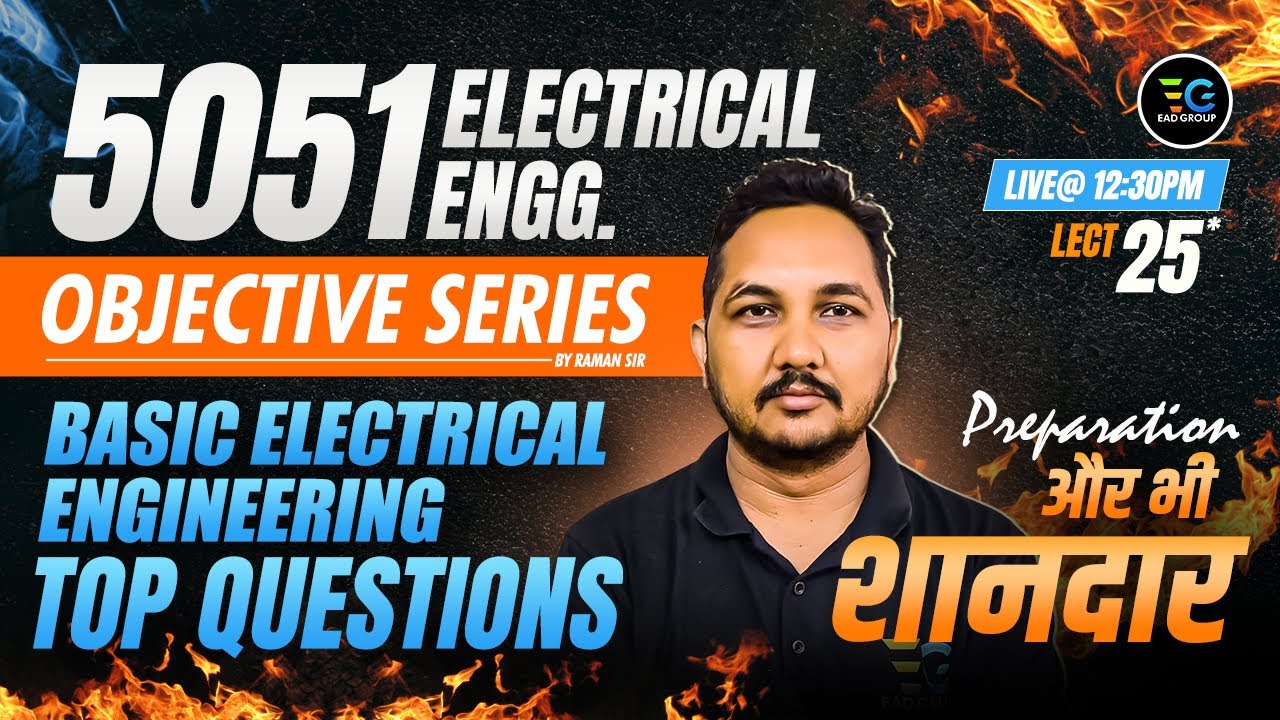 25-Target AE/JE Exams🔥Basic Electrical Engineering | Electrical 5051 ...