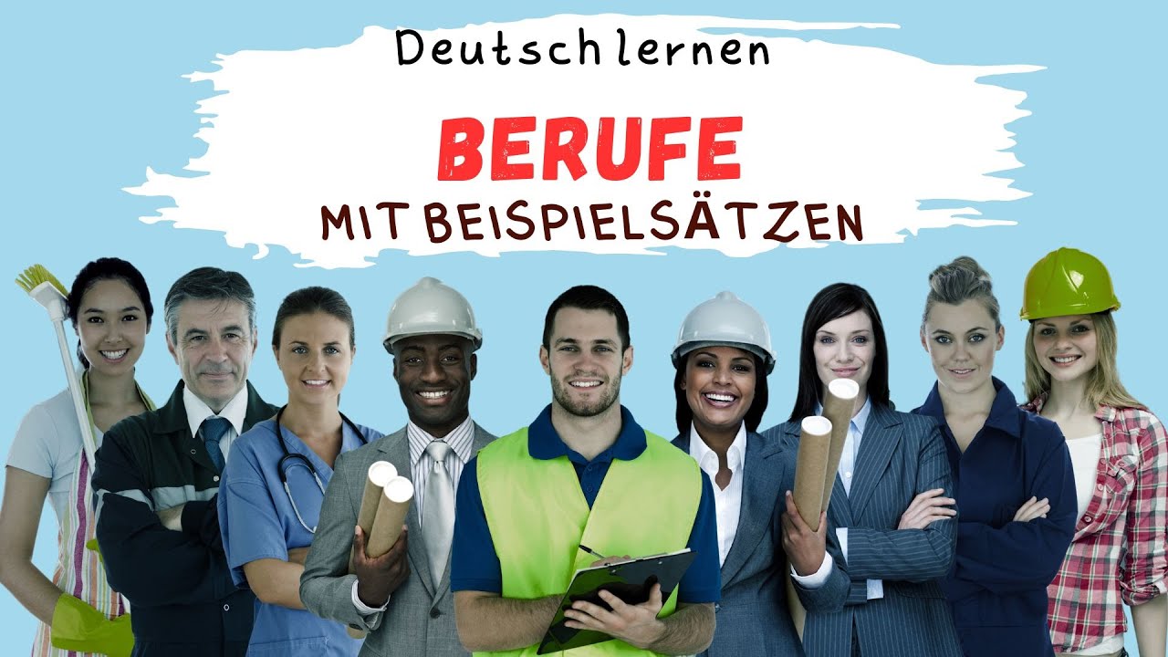 Deutsch lernen mit Videos / Learn German with videos! Die Berufe - YouTube
