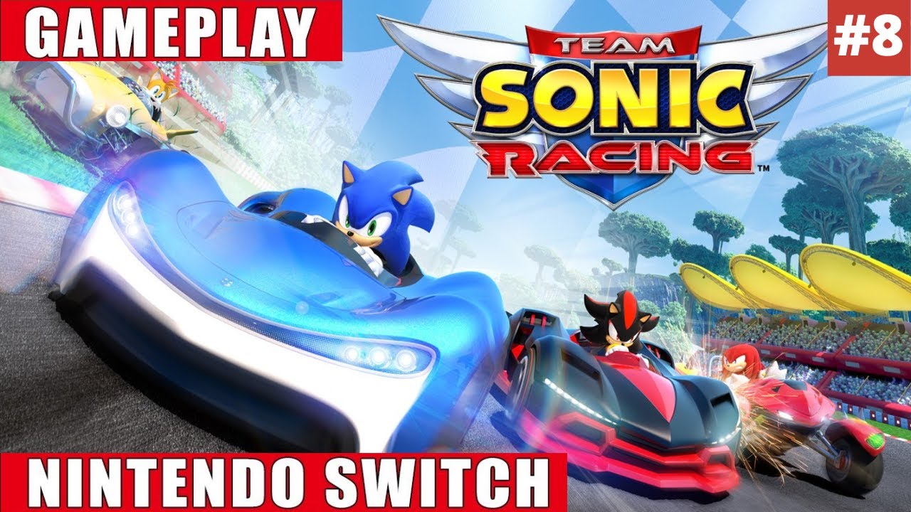 Team Sonic Racing - Nintendo Switch #8 - YouTube