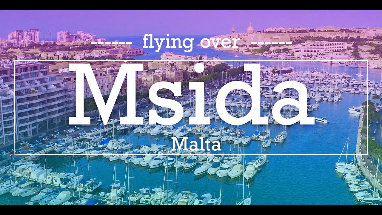 MSIDA | Malta 🇲🇹 2020 - The MOST BEAUTIFUL aerial VIEWS of the city ⛵️ ...