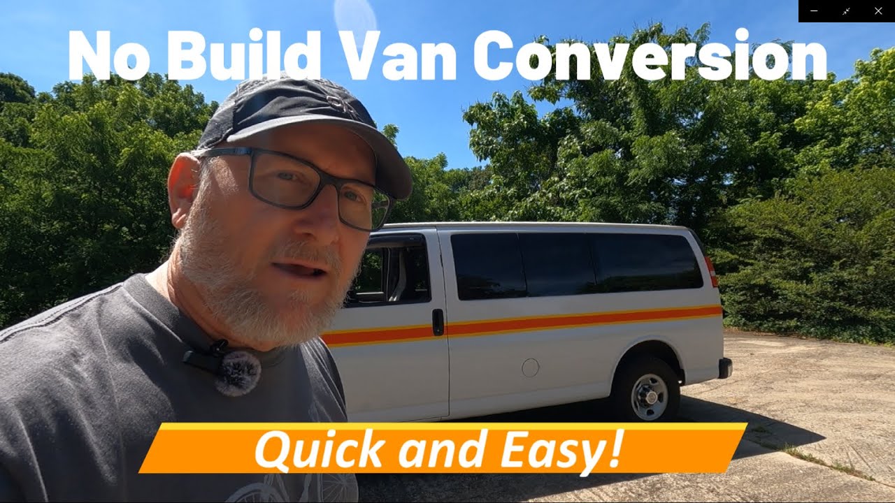 Quick and Easy No Build Van Conversion - YouTube