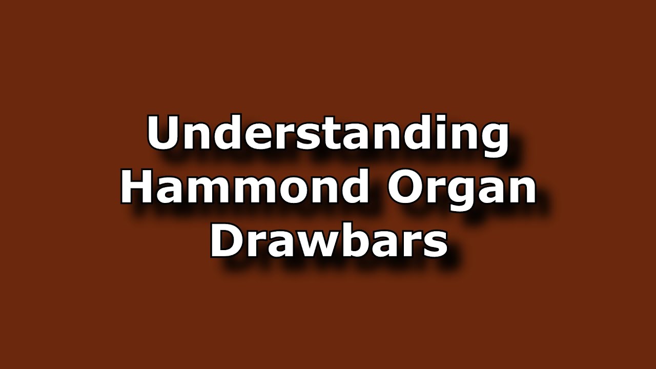 Hammond Organ Drawbar Theory-- How They Work (on XK-5) - YouTube