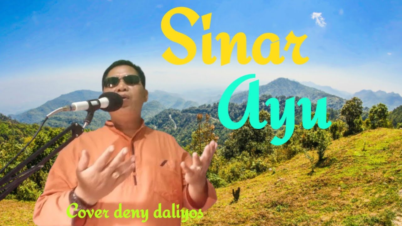 Sinar ayu (versi) - Cover Deny daliyos @Nayla kusuma official - YouTube