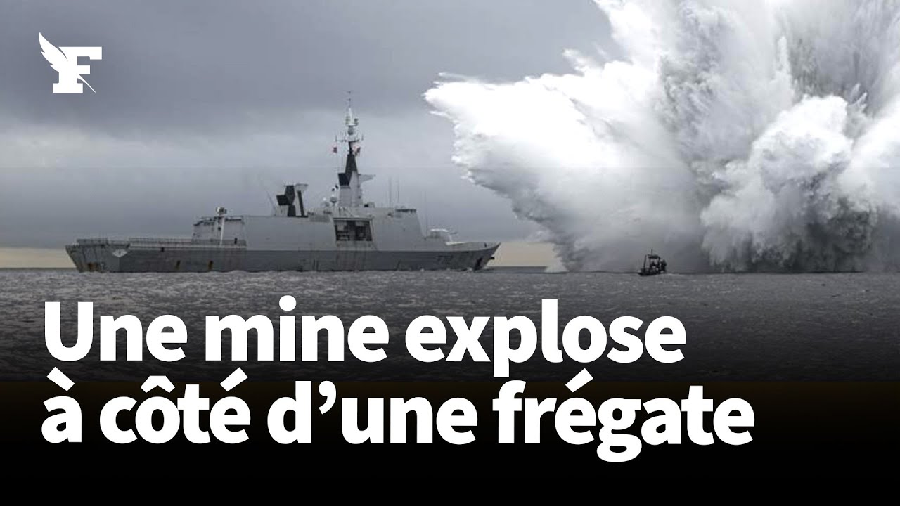 Les images impressionnantes de l'explosion d'une mine navale à ...