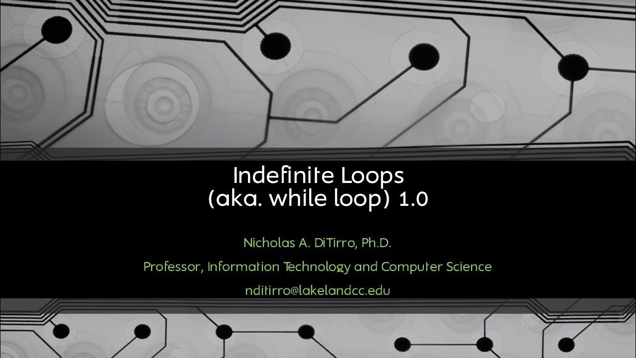 Programming - Python - Indefinite Loops (aka. while loops) - 020923B01 - YouTube