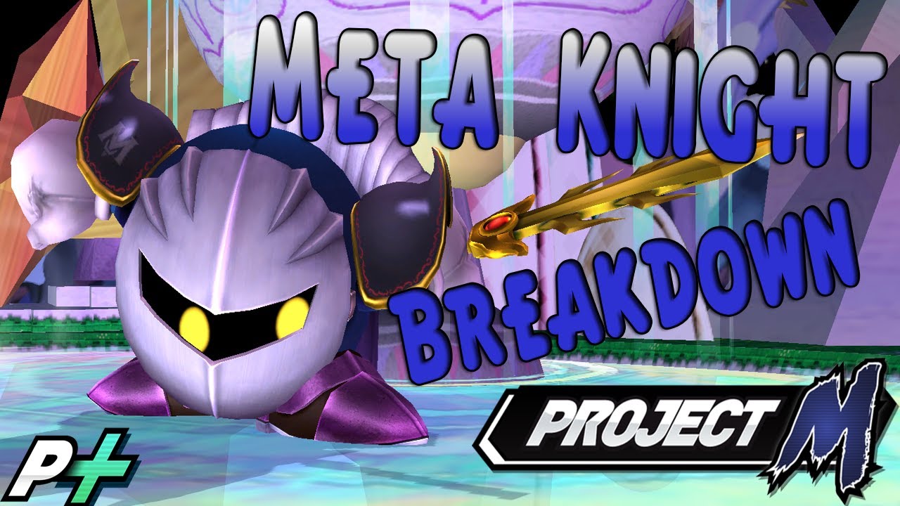 Meet The Smash Brothers: Is Meta Knight For You? - Project M - YouTube