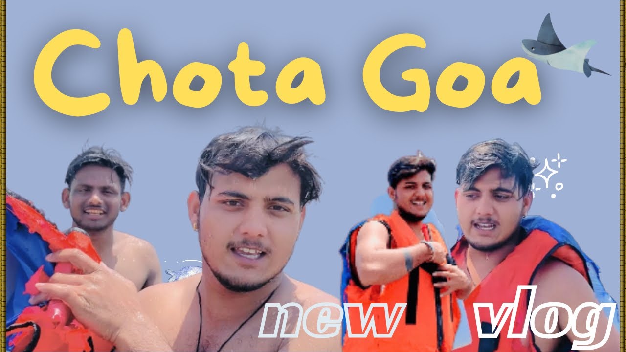 CHOTA GOA ॥ ️🌊 ॥ गाँवखेड़ा में ॥ - YouTube
