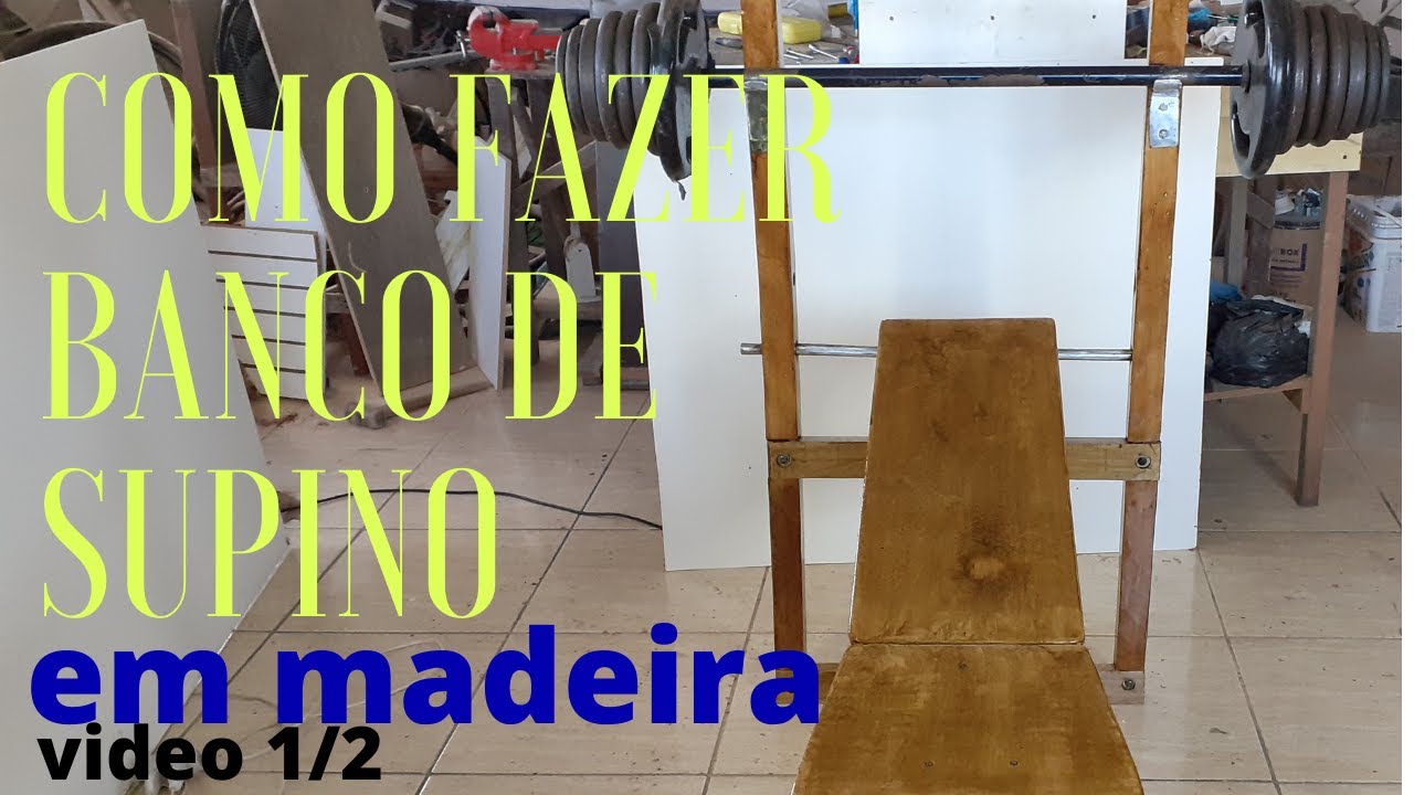 com fazer um Banco de supino com sobras de madeira. - YouTube