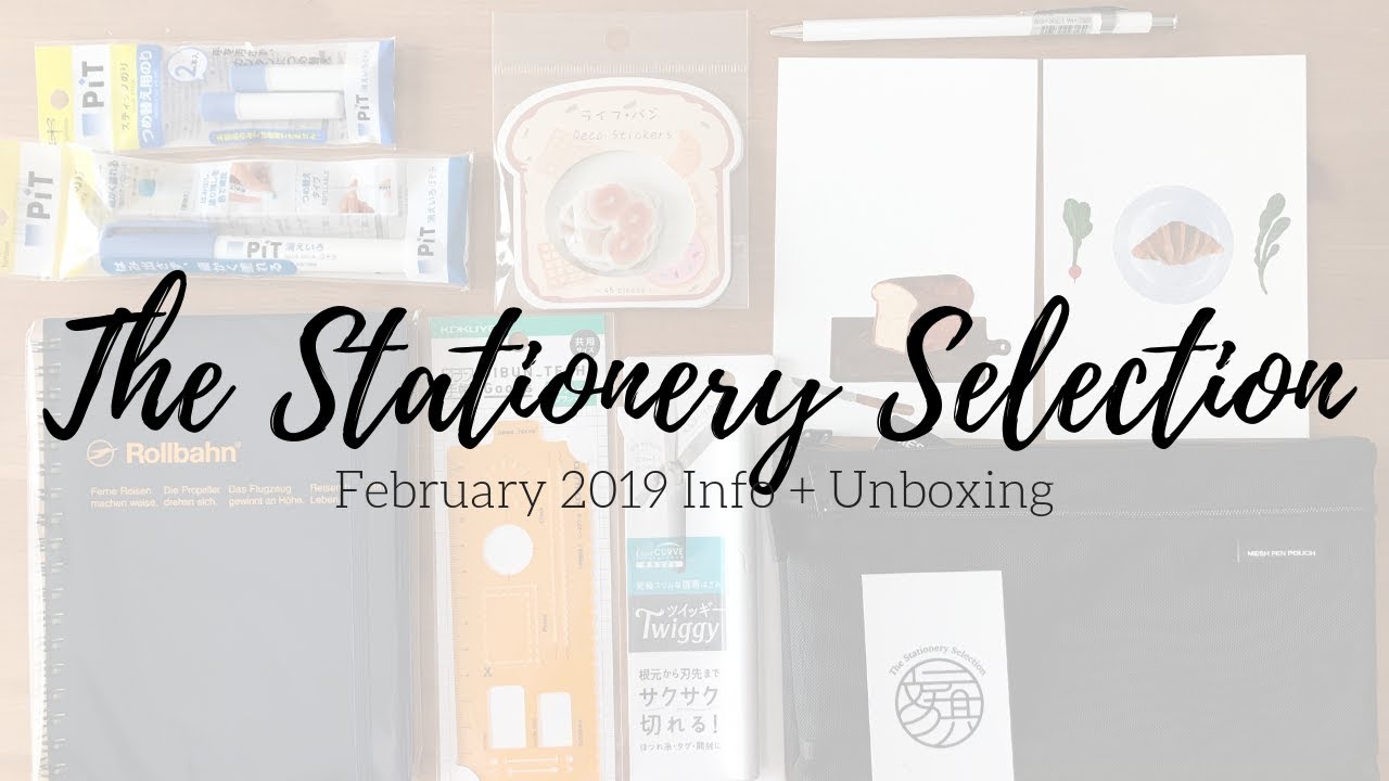 The Stationery Selection: Info & Unboxing Feb 2019 | Stationery ...