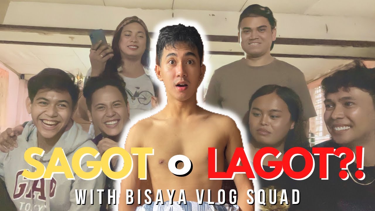 SAGOT o LAGOT with Bisaya Vlog Squad | DanSoy - YouTube