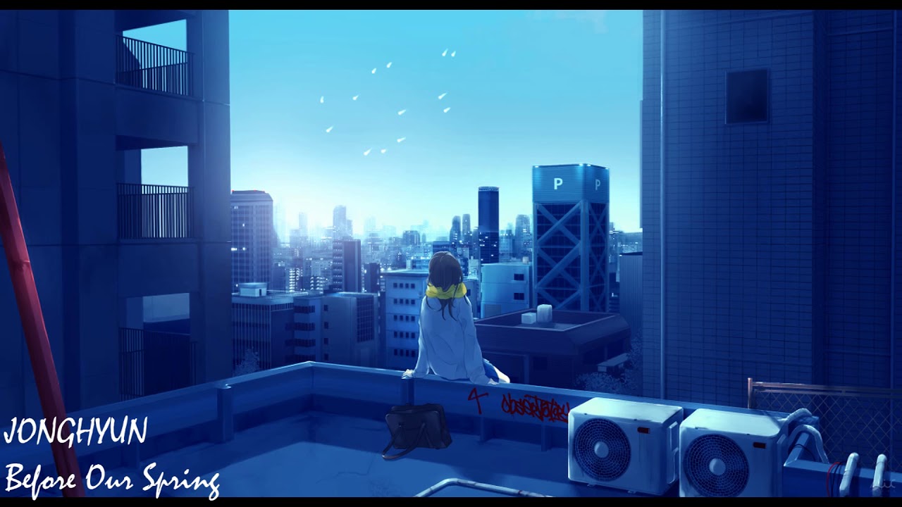 Nightcore - Before Our Spring (우린 봄이 오기 전에) _ JONGHYUN (종현) - YouTube