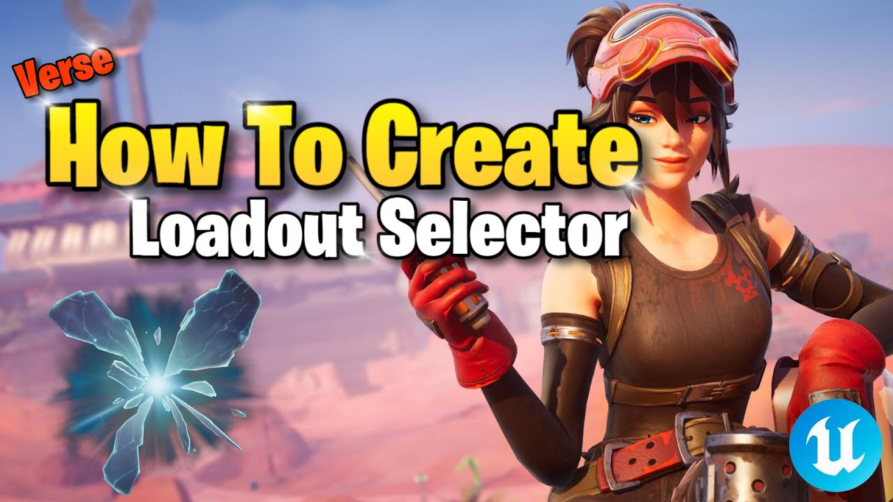 How To Create a Loadout Selector in UEFN using Verse - YouTube