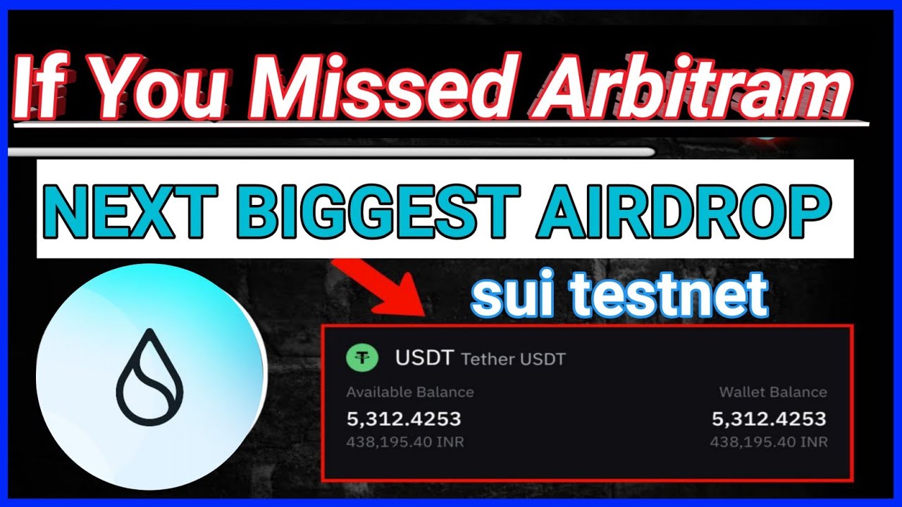Next Biggest Airdrop! Sui Official Airdrop! Sui Testnet Task! Sui ...