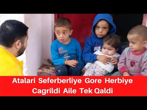 ATALARİ SEFERBERLİYE GORE HERBİYE CAGİRİLDİ AİLE TEK QALDİ