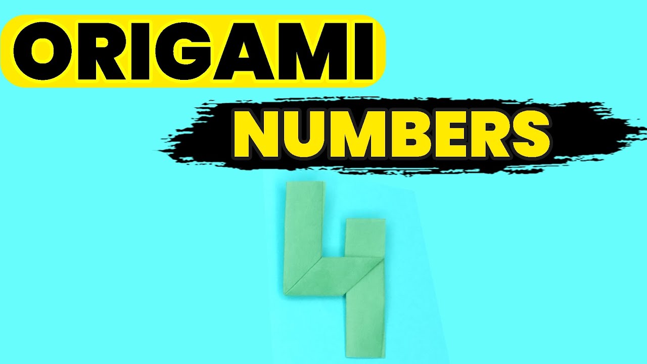 Learn How To Make ORIGAMI Number FOUR | Fun And Easy Paper Number 4 # ...