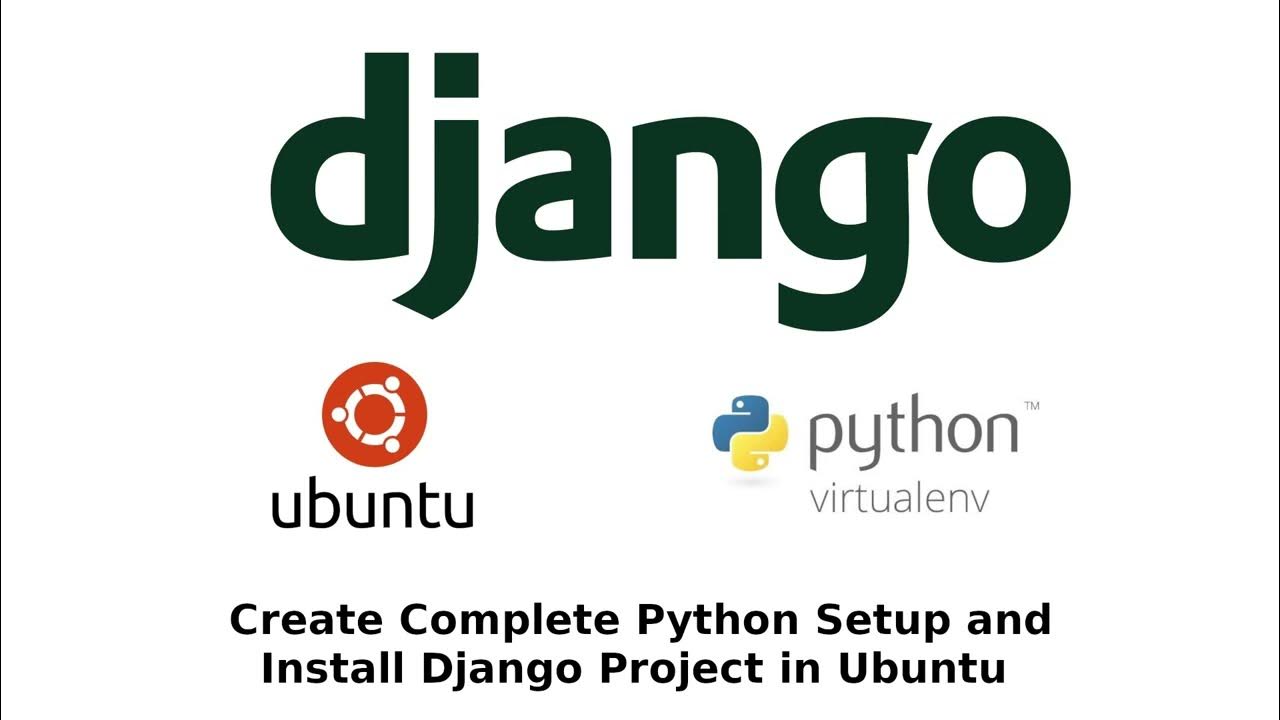Install Django with Python Virtual Environment Complete Steps in Ubuntu ...