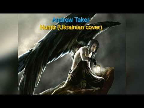 Andrew Taker - Numb (Ukrainian cover) - YouTube