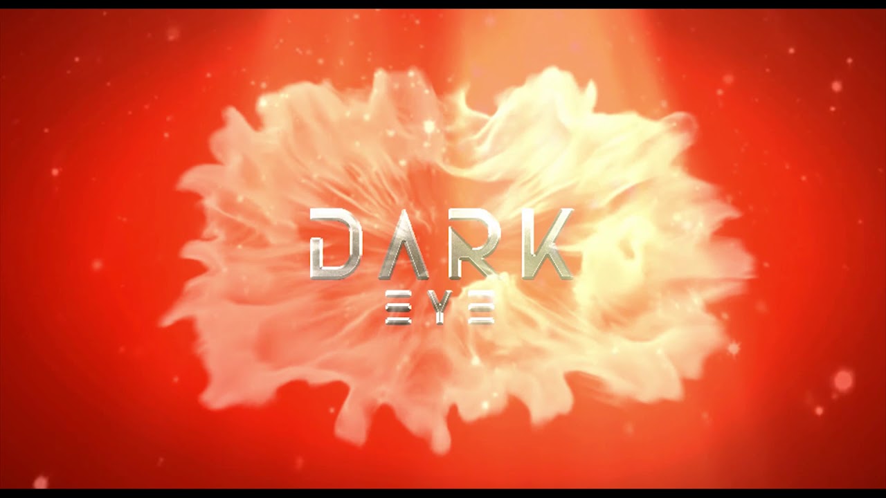 DARK EYE INTRO - YouTube