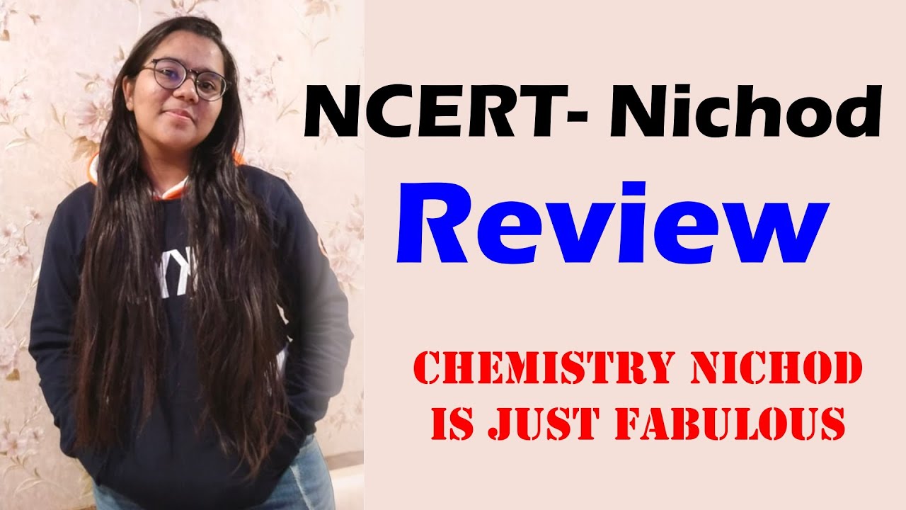 Chemistry Nichod - NCERT Nichod - The great book Review #neetkakajee # ...