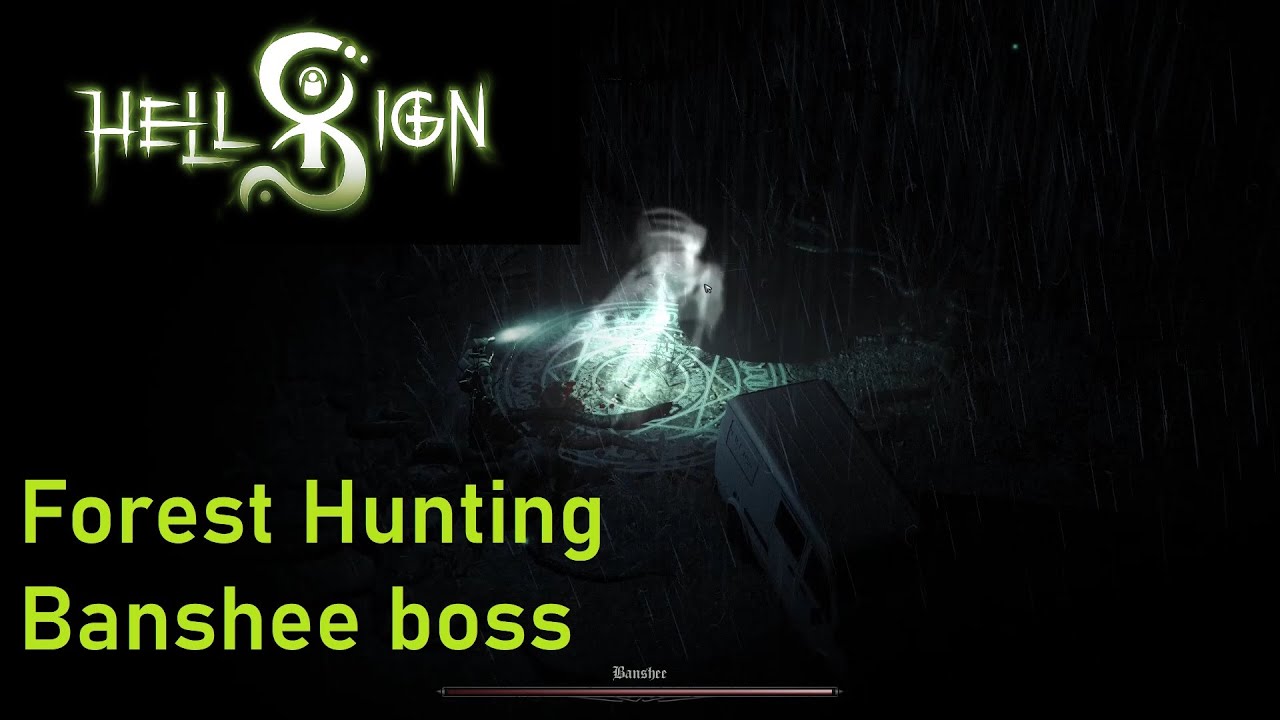 HellSign - Forest Scouting és Hunting Banshee Boss v.1.0.2.4 - YouTube