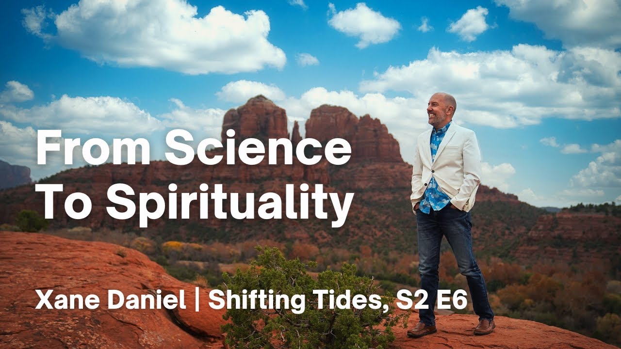 Shifting Tides: Channel your Higher Self! | Season 2, Episode 6: Xane Daniel - YouTube