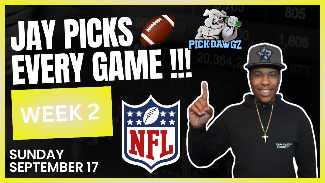 Week 2 NFL Picks And Predictions | Jays NFL Jam Session - YouTube