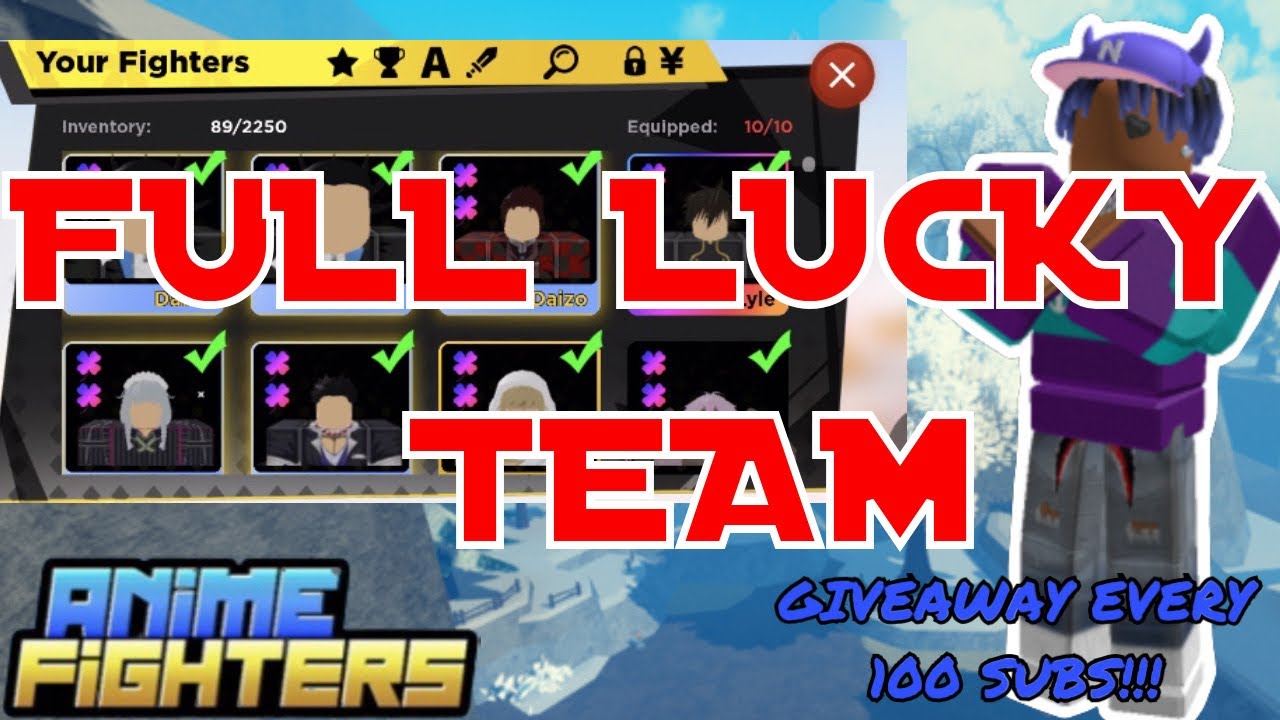 How to get a FULL team of LUCKY fighters in Anime Fighters - YouTube