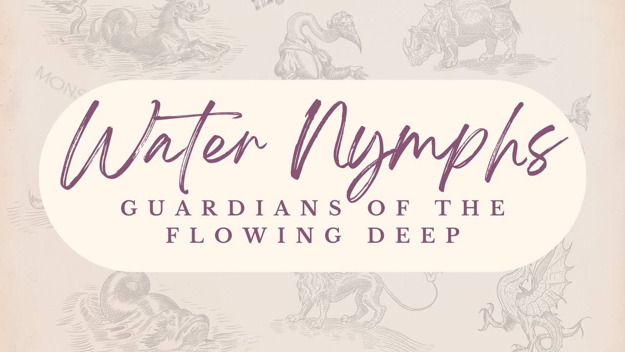 Water Nymphs: Guardians of the Flowing Deep | Greek Mythology - YouTube