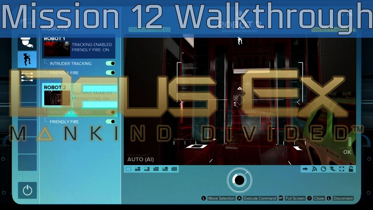 Deus Ex: Mankind Divided - Mission 12: The Heist Walkthrough [HD 1080P ...