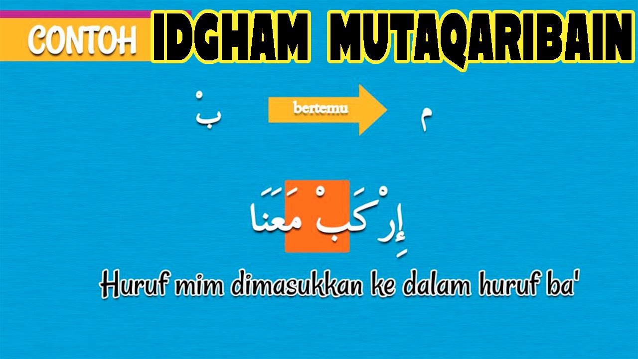 Hukum Bacaan Idgham Mutaqaribain dan Contohnya - YouTube
