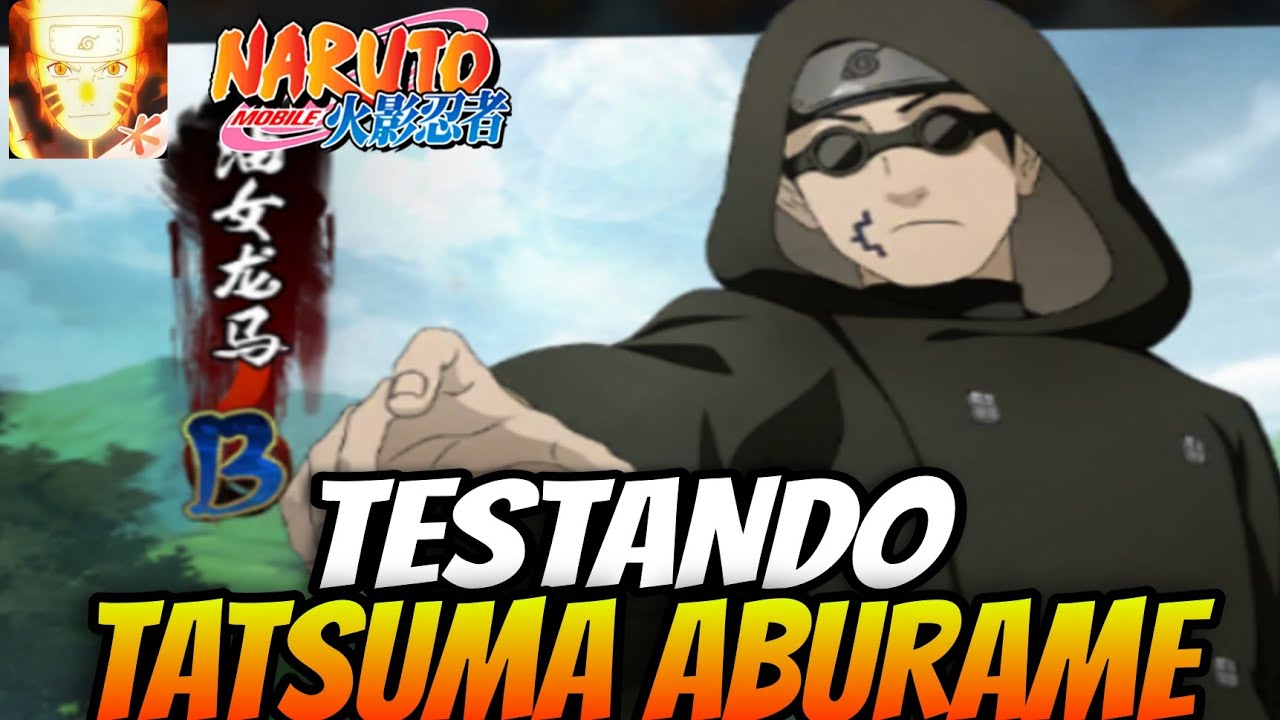 TESTANDO TATSUMA ABURAME - NARUTO MOBILE - YouTube
