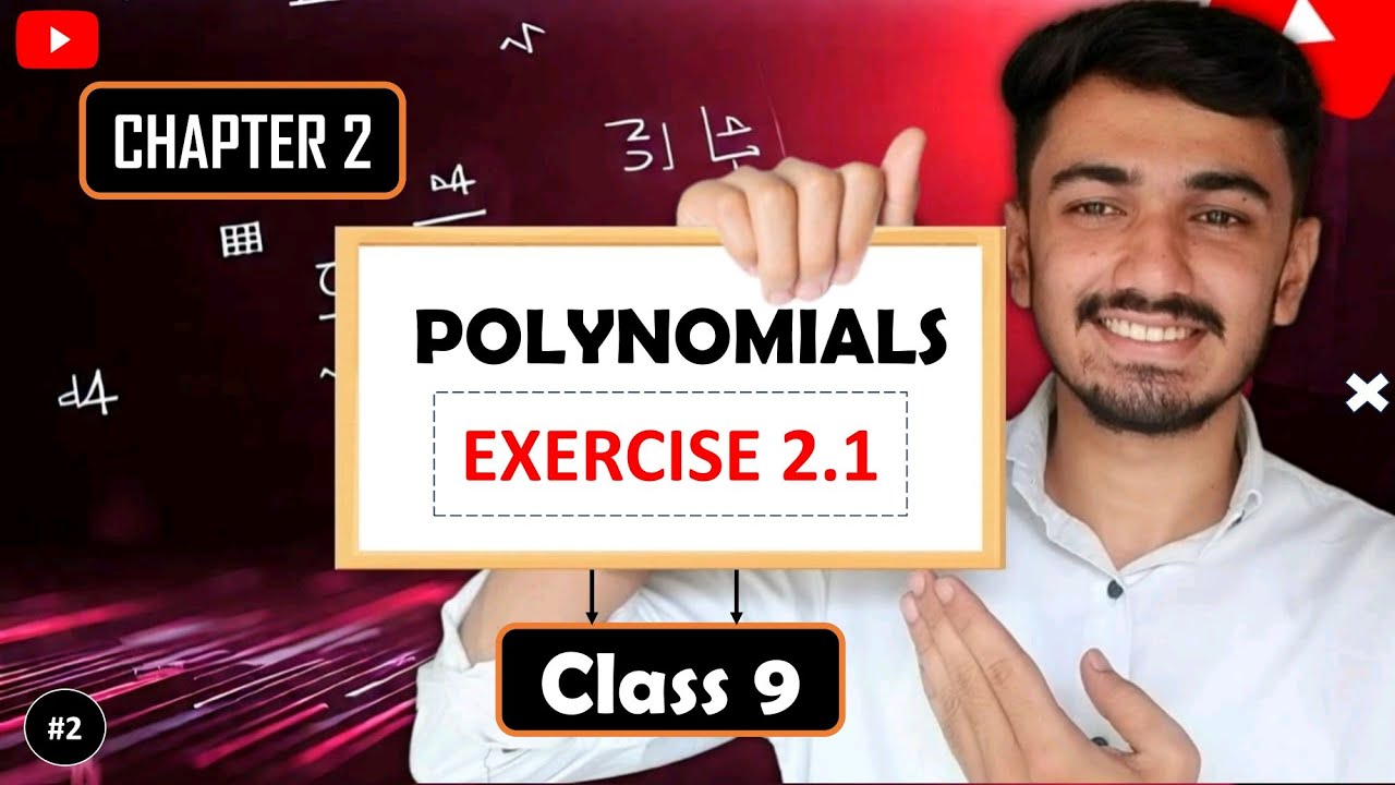 Chapter 2 - Polynomials || Exercise 2.1|| Class 9th maths || NCERT ...