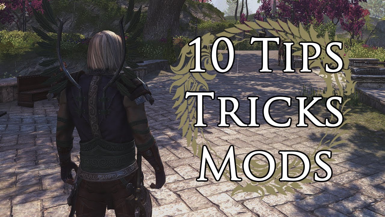 10 Tips, Tricks, and Mods That Make ESO More Enjoyable - YouTube