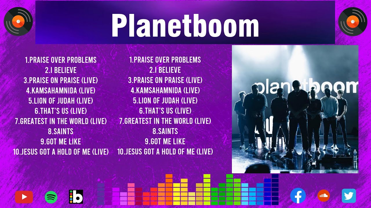 Special Planetboom Songs Playlist 2024 ~ Praise and Worship Songs ...
