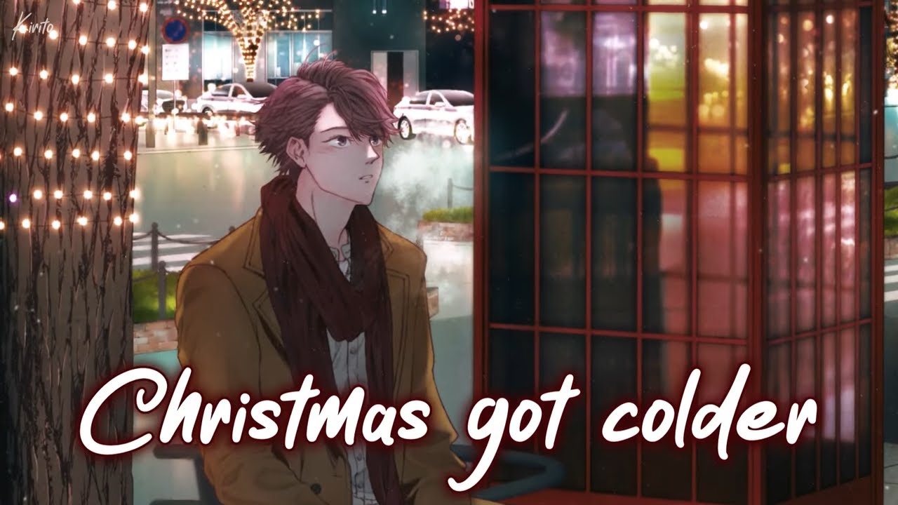 Nightcore Christmas Got Colder Anson Seabra Lyrics Youtube