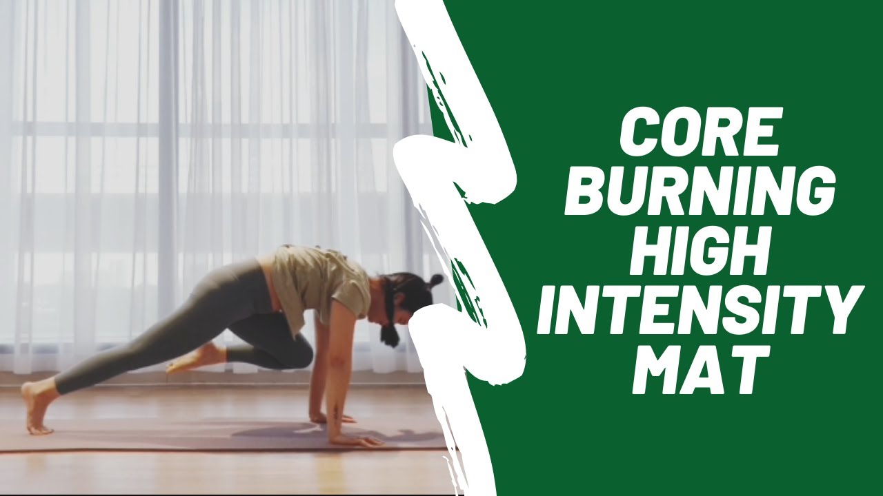 Core Burning High Intensity Mat flow [VIETNAMESE] - YouTube