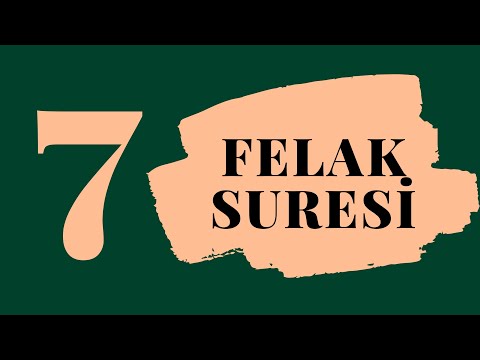 Felak Suresi / 7 Tekrar